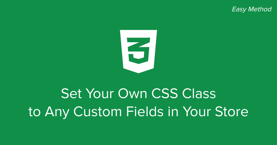 WooCommerce Custom Field Class - A simple guide